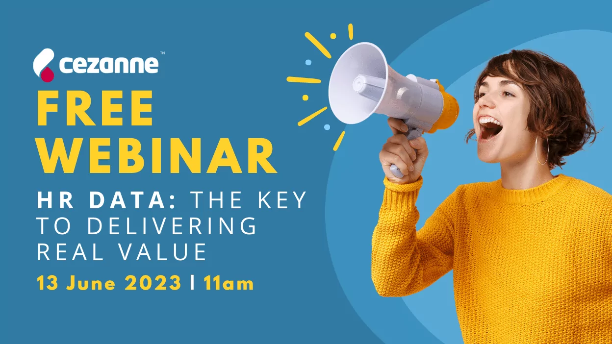 FREE Webinar | HR Data: The Key to Delivering Real Value | Cezanne HR