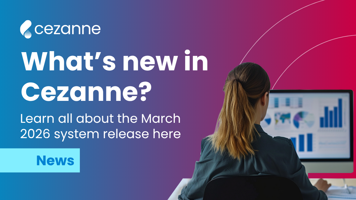 What's New in Cezanne? | March System Release Now Live